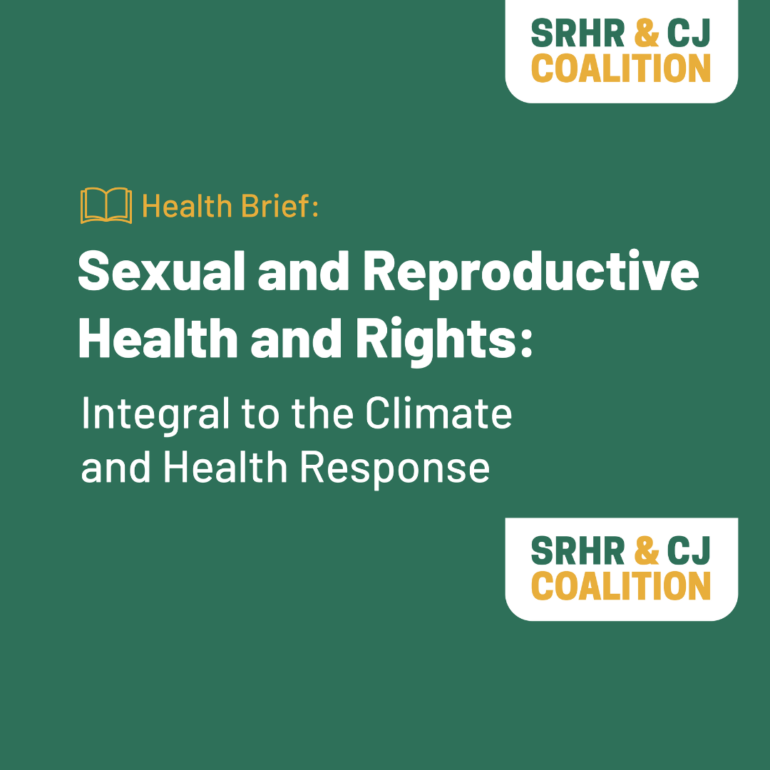 SRHR: Integral to the Climate and Health Response – Women Deliver