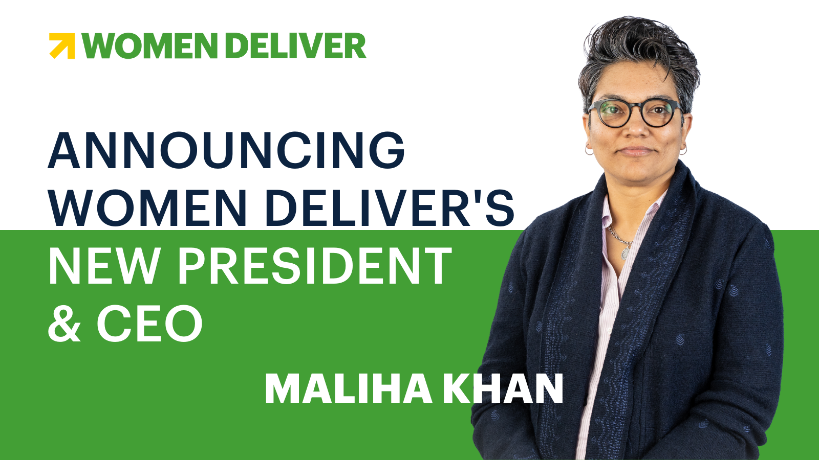 Women Deliver Appoints Dr. Maliha Khan as President and Chief Executive ...